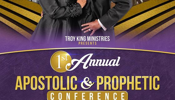 1st Annual Apostolic & Prophetic Conference at The Glory Has Come ...
